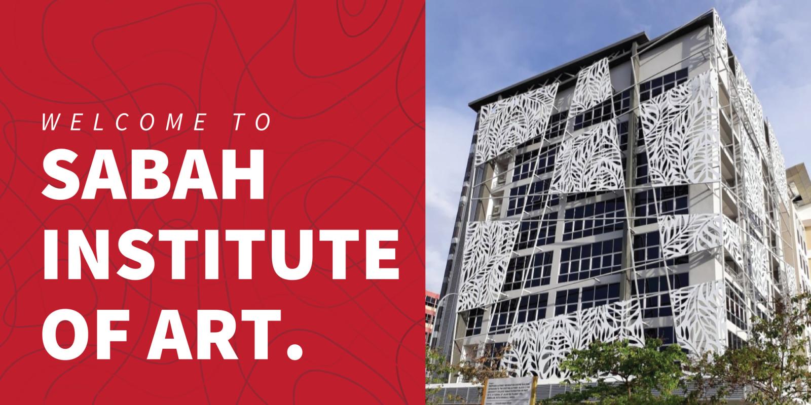 Sabah Institute of Art – Your future begins with the best design and ...