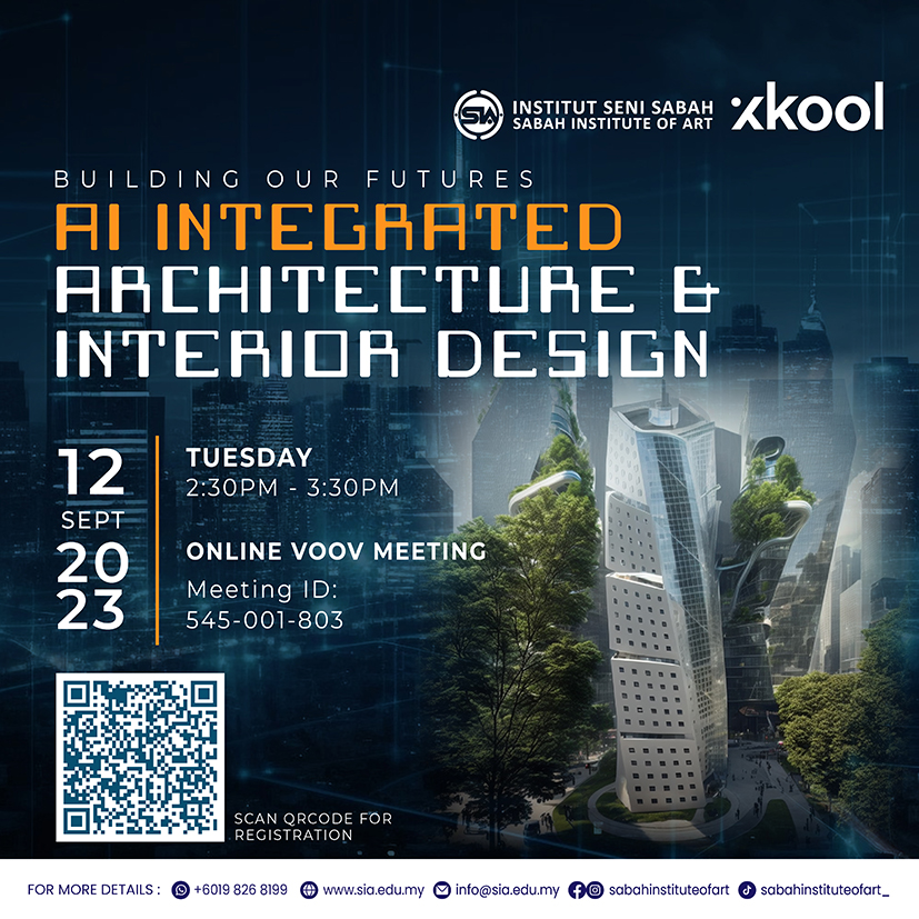 AI-Integrated Architecture and Interior Design – Sabah Institute of Art